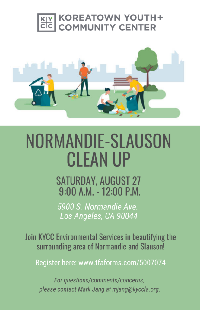 Normandie-Slauson Clean Up - KYCC | Koreatown Youth + Community Center